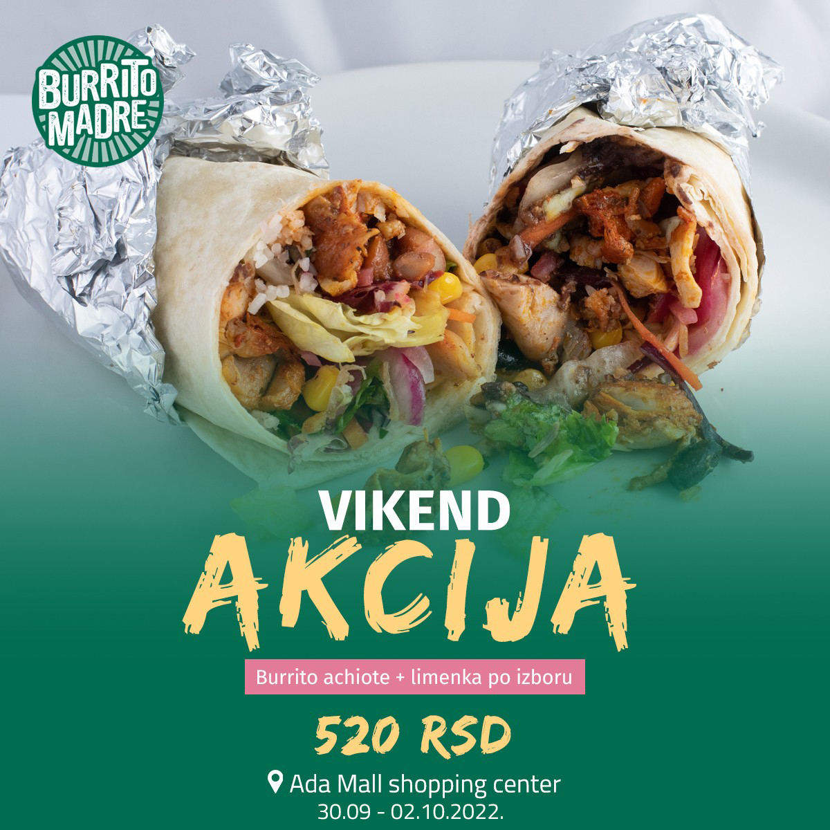 Sjajna akcija u Burrito Madre - Ada Mall